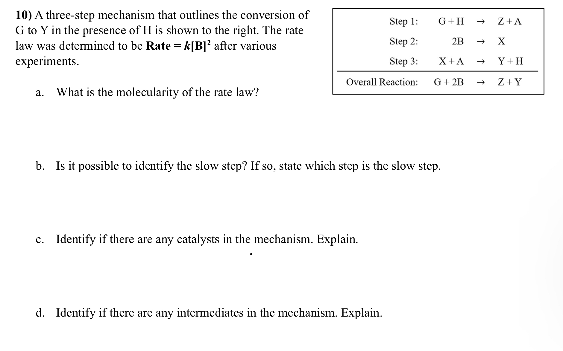 Solved A three-step mechanism that outlines the conversion | Chegg.com