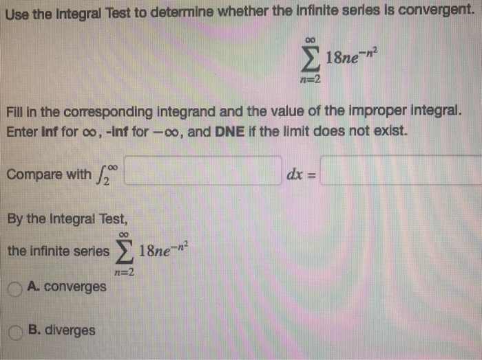 Solved Use The Integral Test To Determine Whether The