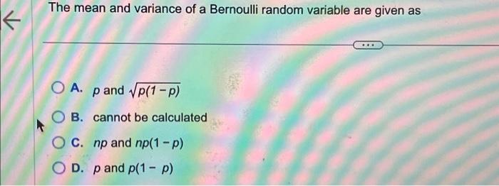 ← The mean and variance of a Bernoulli random | Chegg.com