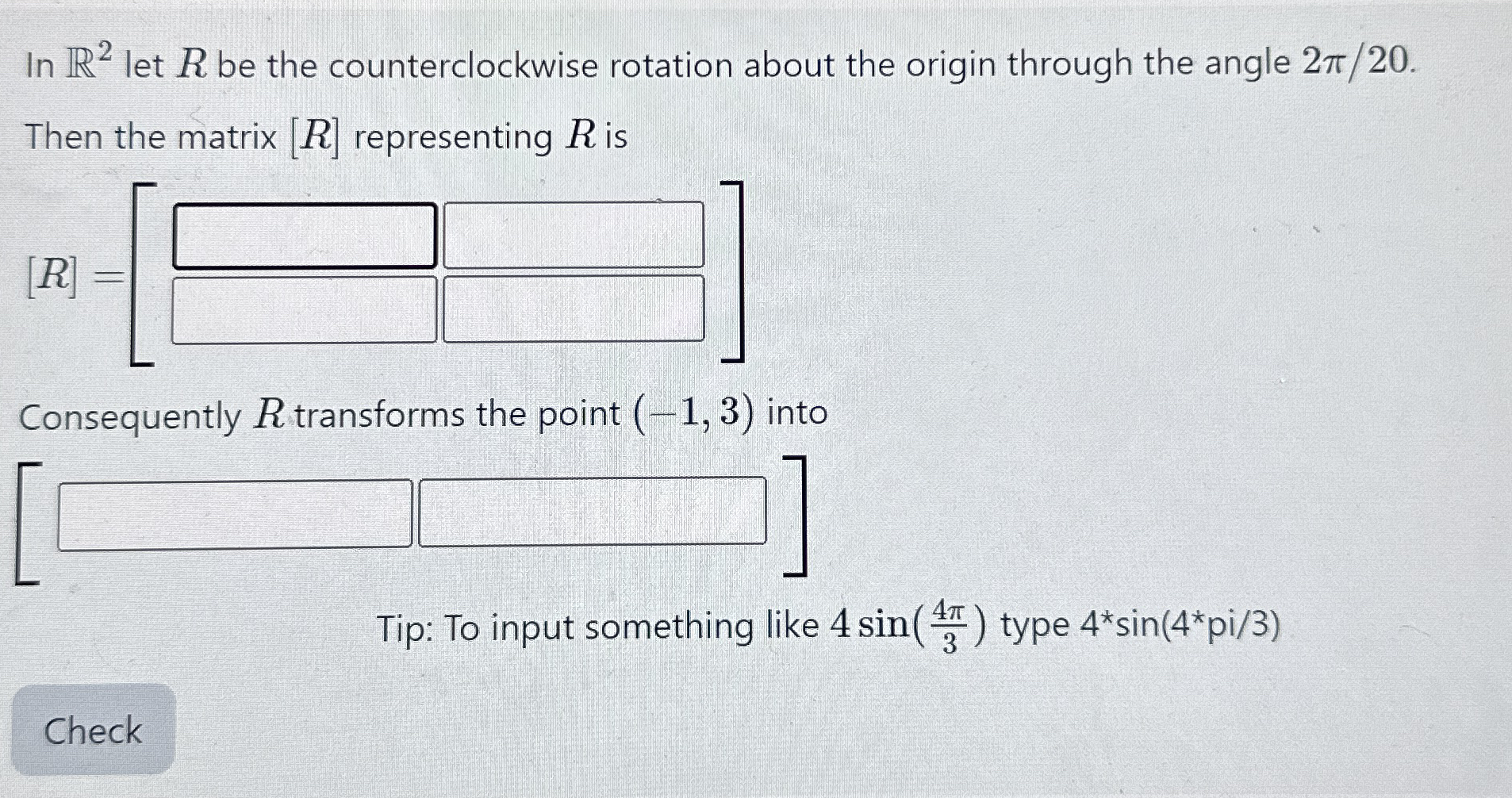 Solved In R2 ﻿let R ﻿be the counterclockwise rotation about | Chegg.com