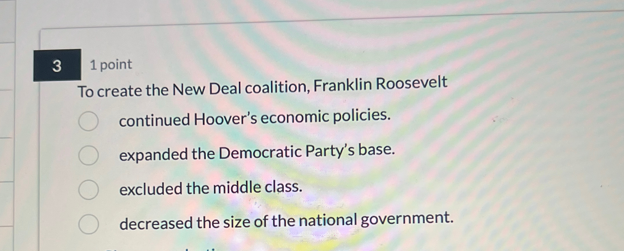 Solved 3 1 ﻿pointTo create the New Deal coalition, Franklin | Chegg.com