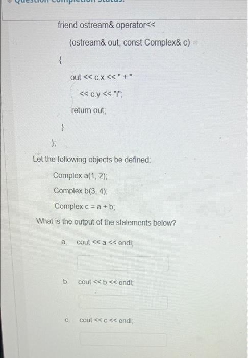 Solved Question 3 Consider The Following Class Class Complex 