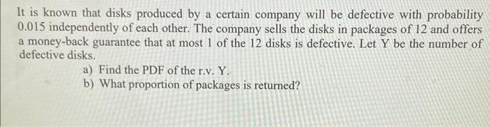 Solved It is known that disks produced by a certain company | Chegg.com