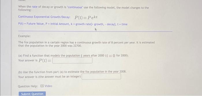 Solved When the rate of decay or growth is "continuous" use | Chegg.com