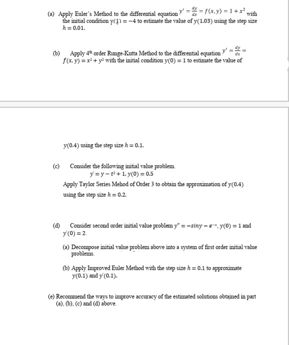 Solved with (a) Apply Euler's Method to the differential | Chegg.com