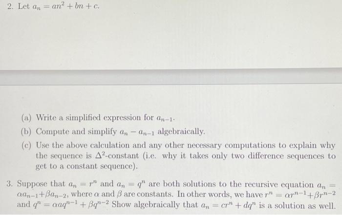 Solved 2. Let an=an2+bn+c. (a) Write a simplified expression | Chegg.com