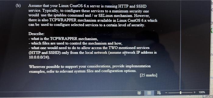 Solved (b) Assume that your Linux CentOS 6.x server is | Chegg.com
