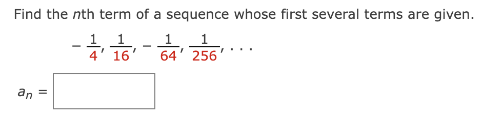 Solved Find the nth term of a sequence whose first several | Chegg.com