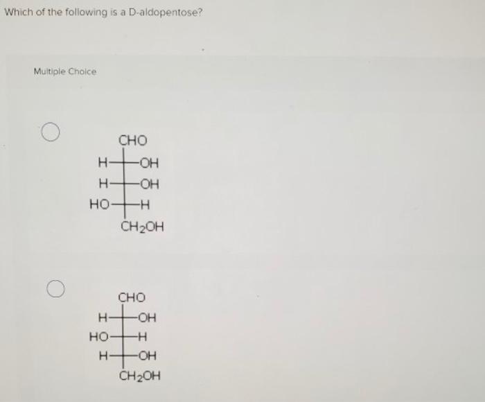 Solved Which of the following is a D-aldopentose? Muitiple | Chegg.com