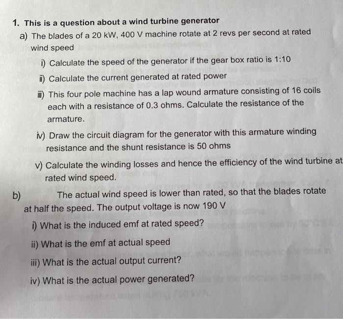 Solved 1. This is a question about a wind turbine generator | Chegg.com
