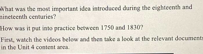 Solved What was the most important idea introduced during | Chegg.com