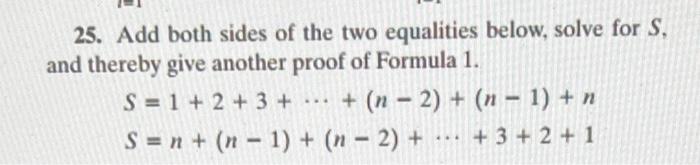 Solved 25. Add both sides of the two equalities below, solve | Chegg.com