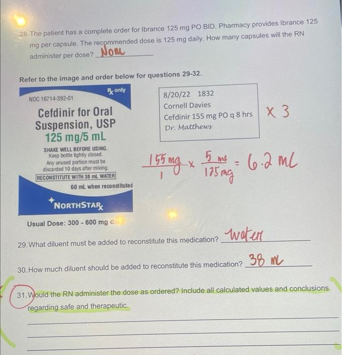Solved 28. The patient has a complete order for Ibrance | Chegg.com