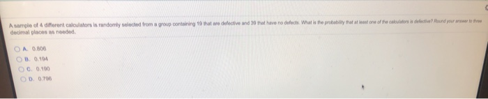 Solved A sample of a different calculators is randomly | Chegg.com
