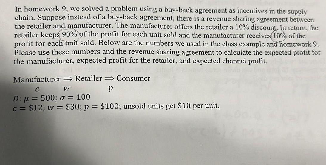 Solved In homework 9, ﻿we solved a problem using a buy-back | Chegg.com