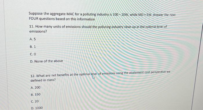Solved Suppose the aggregate MAC for a polluting industry is | Chegg.com