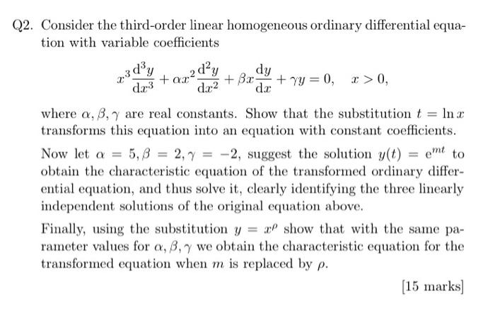 Solved Q2 Consider The Third Order Linear Homogeneous