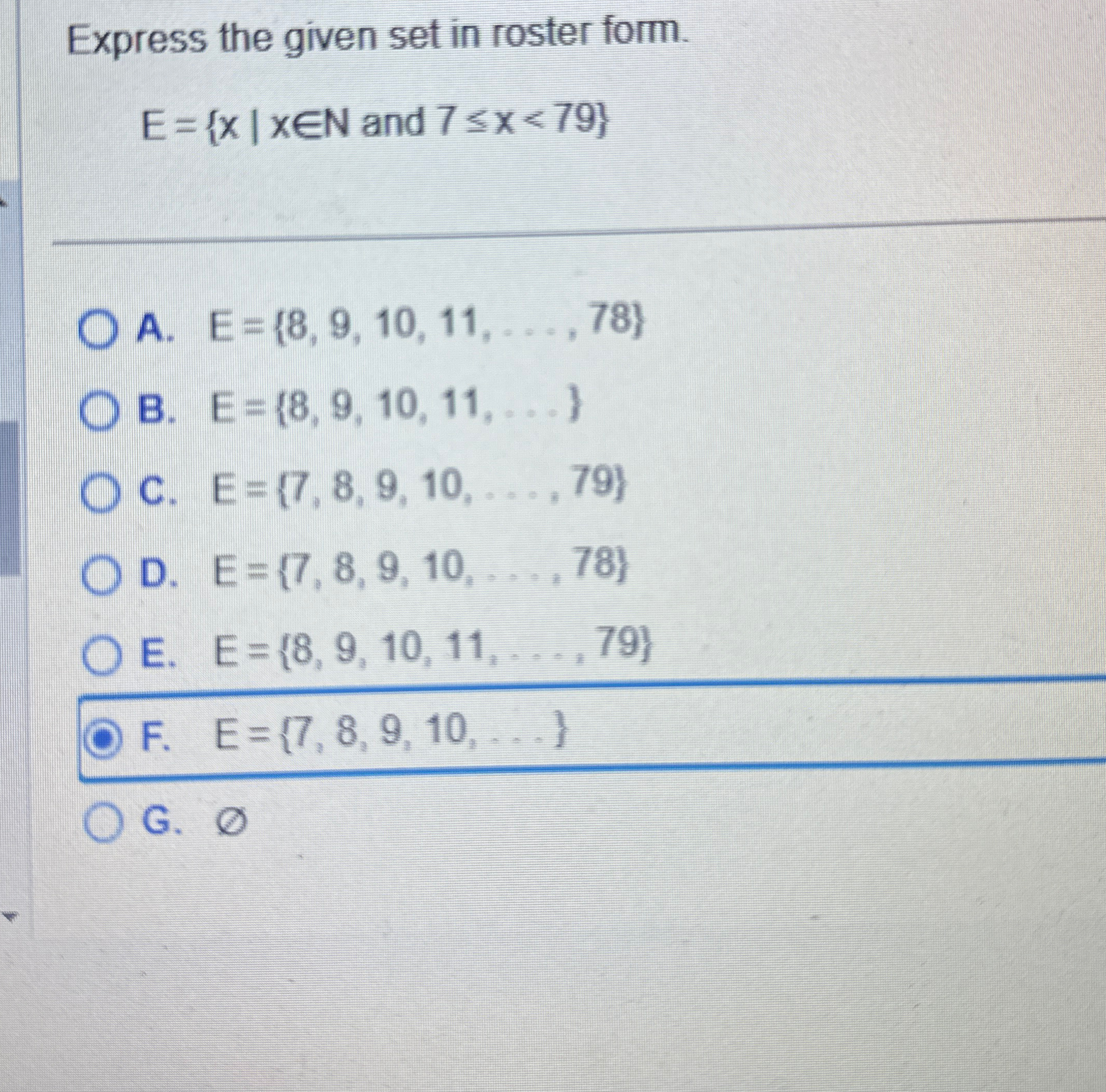 Solved Express the given set in roster form.E={x|xinN ﻿and | Chegg.com