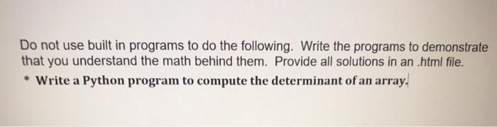 Solved Do not use built in programs to do the following. | Chegg.com