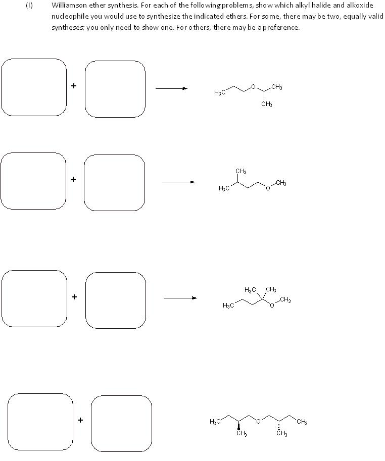 Solved Williamson ether synthesis. For each of the following | Chegg.com