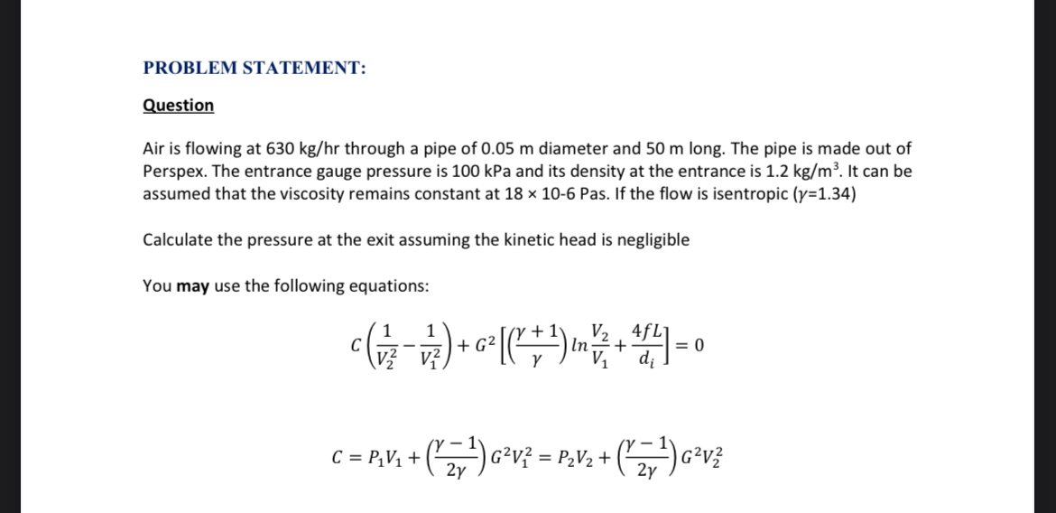 Solved PROBLEM STATEMENT:QuestionAir is flowing at 630kghr | Chegg.com