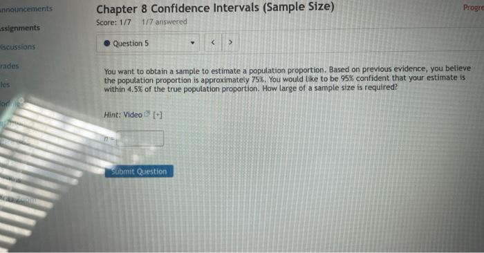 Solved Chapter 8 Confidence Intervals (Sample Size) Score: | Chegg.com