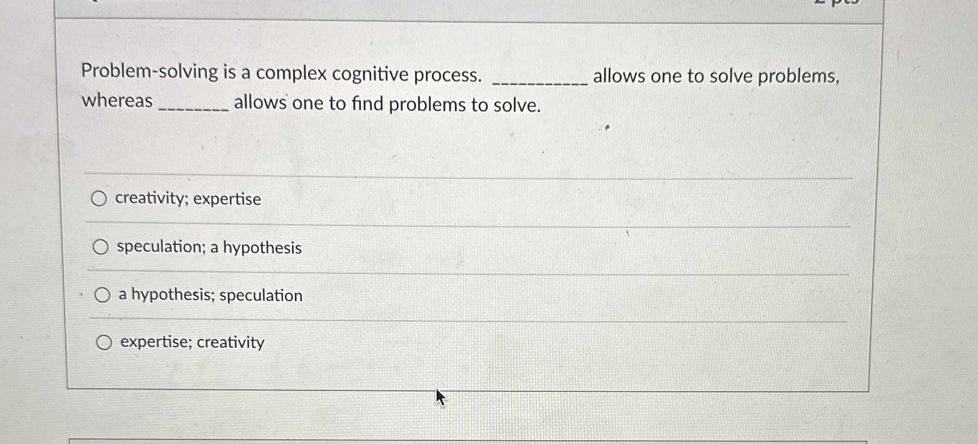Solved Problem-solving is a complex cognitive process. | Chegg.com