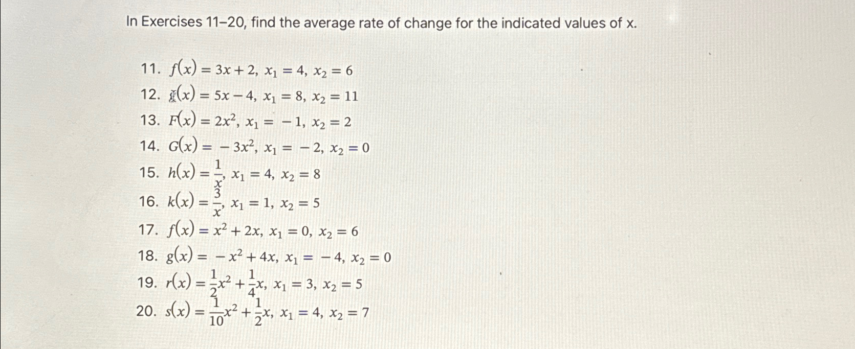 Solved In Exercises 11-20, ﻿find the average rate of change | Chegg.com