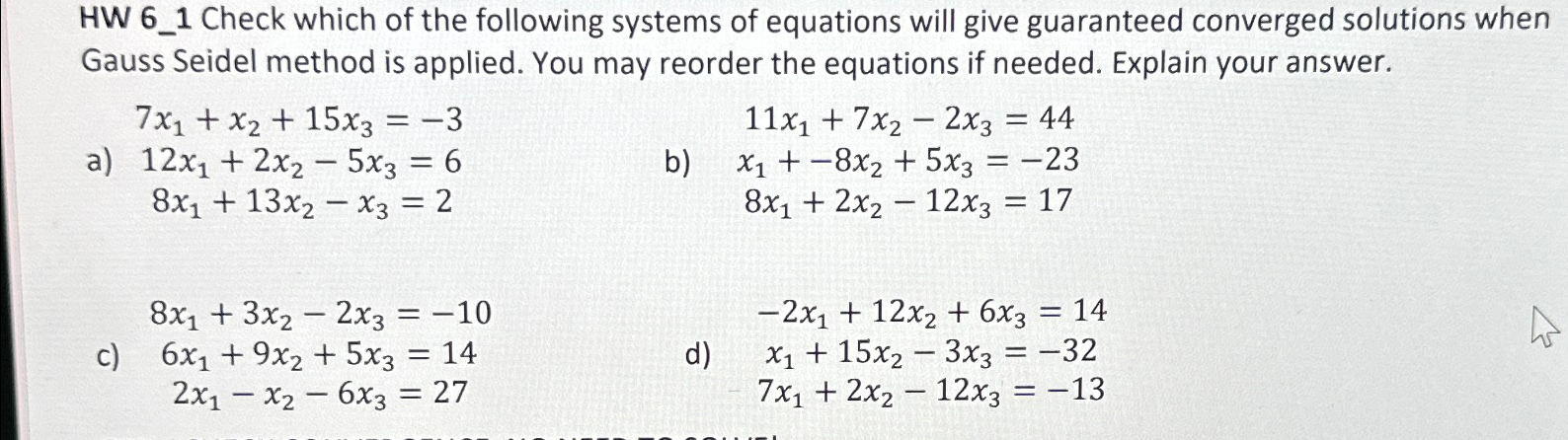 Solved HW 6_1 ﻿Check which of the following systems of | Chegg.com