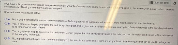 Solved Question Help If we have a large voluntary response | Chegg.com