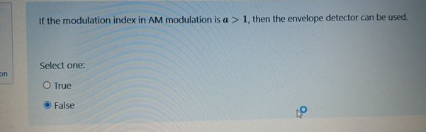 Solved If the modulation index in AM modulation is a>1, | Chegg.com