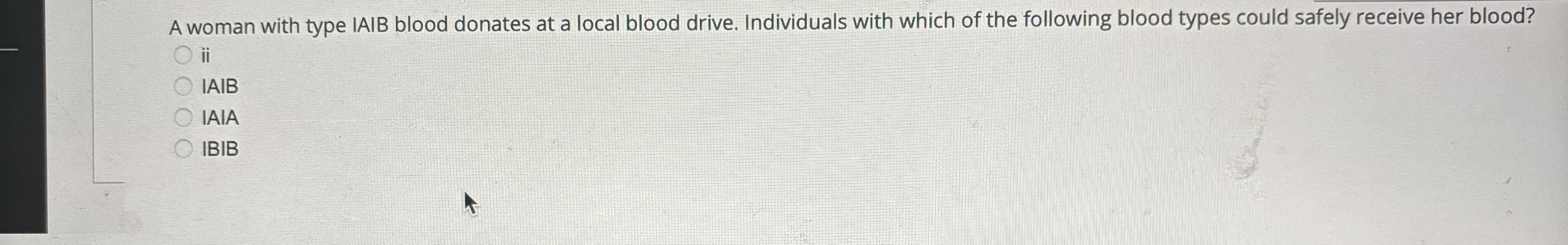 Solved A woman with type IAIB blood donates at a local blood | Chegg.com