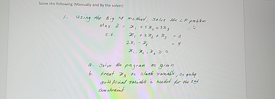 Solved Solve the following (Manually and By the solver)1- | Chegg.com