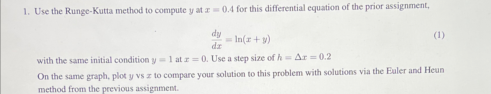 Solved Use the Runge-Kutta method to compute y ﻿at x=0.4 | Chegg.com