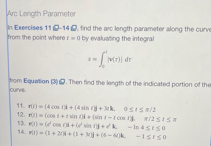 Solved Arc Length Parameter In Exercises 11 므-14 ㅁ, find the | Chegg.com