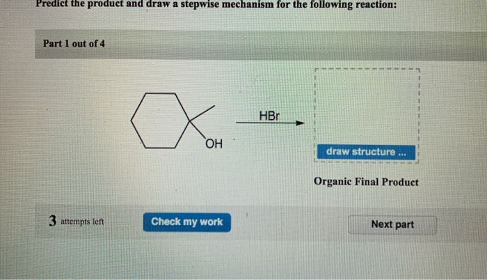 Solved Predict the product and draw a stepwise mechanism for | Chegg.com