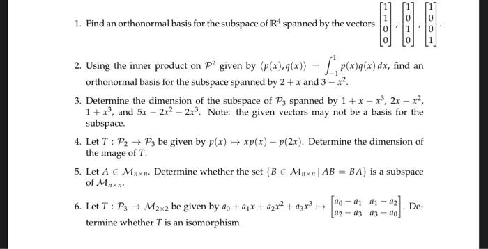 Solved 1. Find an orthonormal basis for the subspace of R4 | Chegg.com