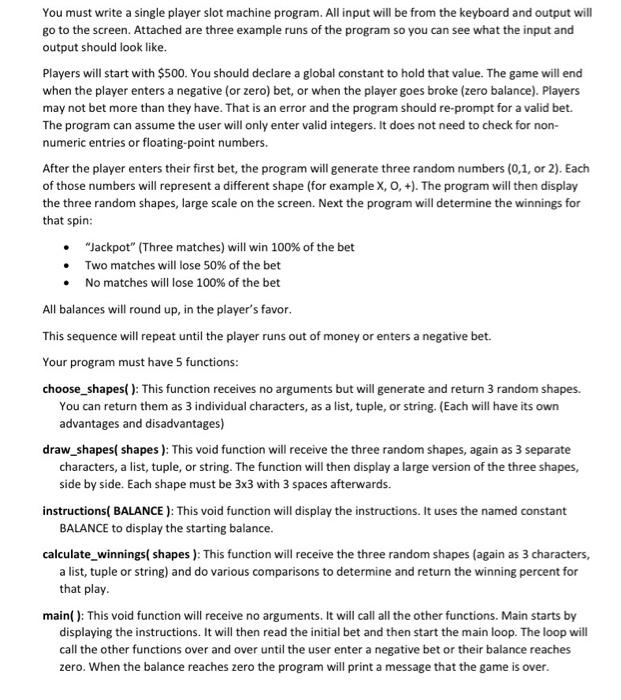 Solved You must write a single player slot machine program. | Chegg.com