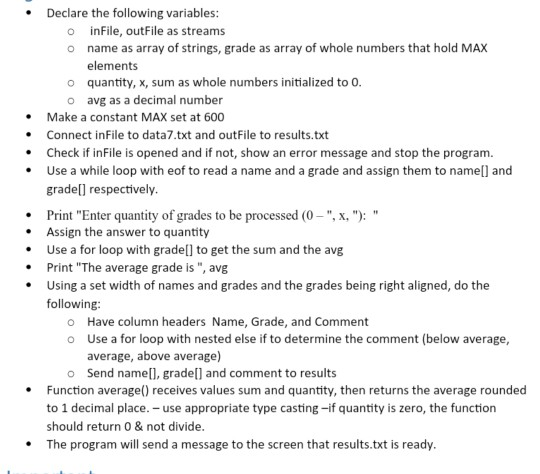 Solved • • Declare the following variables: o inFile, | Chegg.com