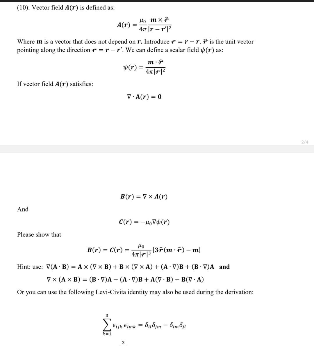 Solved (10): Vector field A(r) is defined as: If vector | Chegg.com