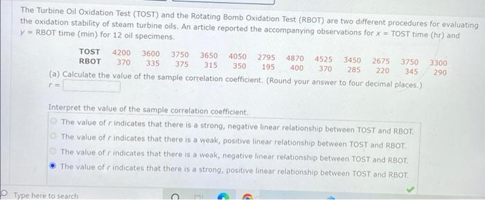 Solved The Turbine Oil Oxidation Test (TOST) and the | Chegg.com