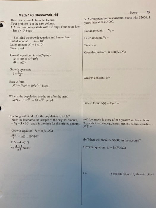 Solved /6 Score Math 140 Classwork 14 5. A compound interest | Chegg.com