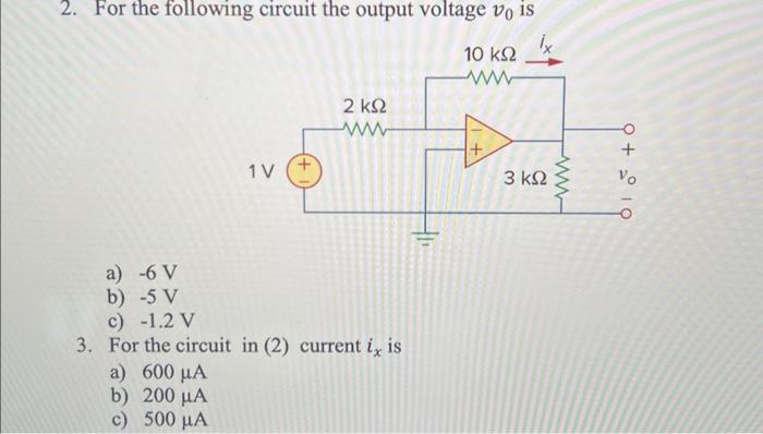Solved 2. For the following circuit the output voltage v0 is | Chegg.com
