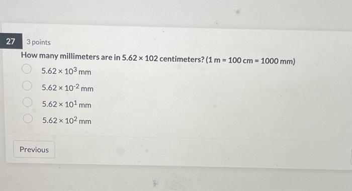 Solved How many millimeters are in 5.62×102 centimeters? (1 | Chegg.com