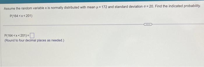 Solved Assume the random variable x is normally distributed | Chegg.com