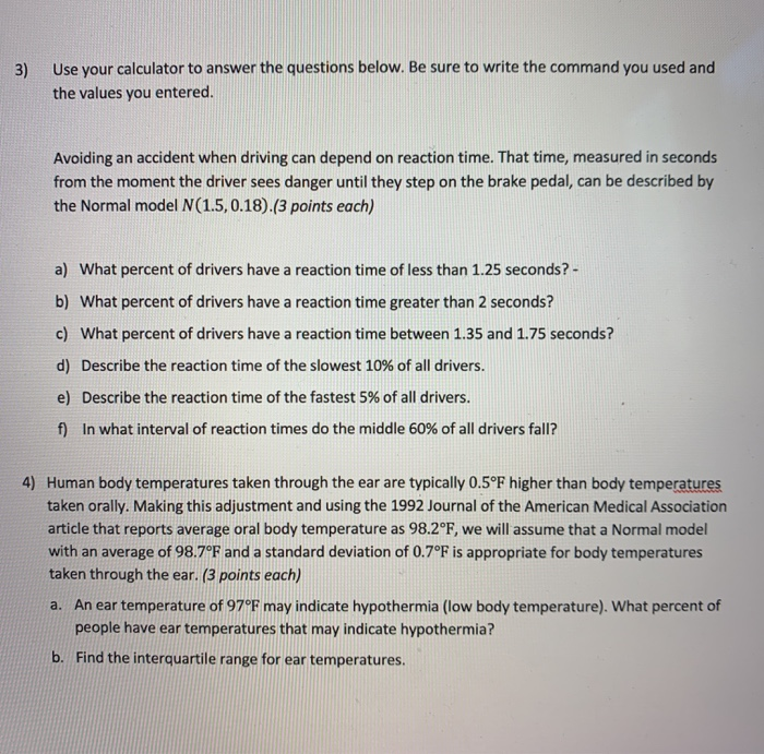 Solved 3) Use your calculator to answer the questions below. | Chegg.com