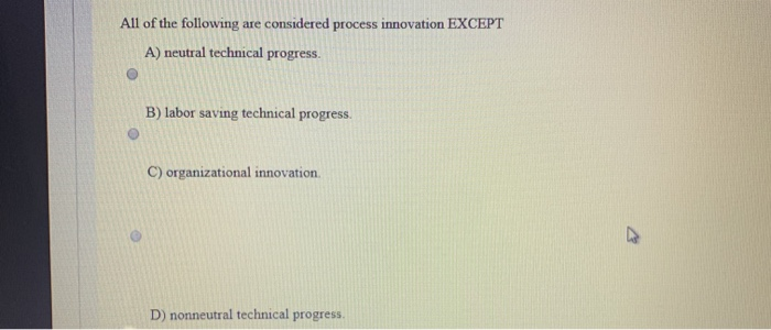 Solved All of the following are considered process | Chegg.com