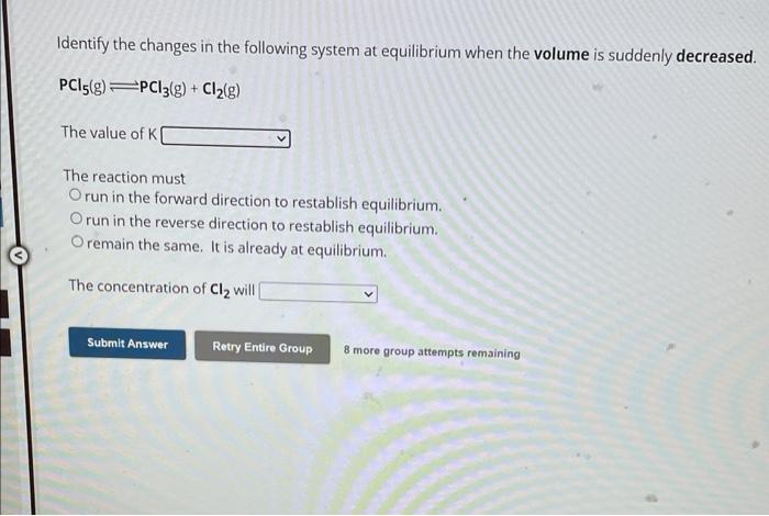 Solved Identify the changes in the following system at | Chegg.com