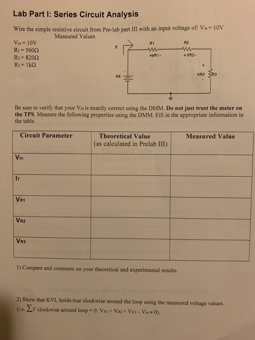 Solved Lab Part I: Series Circuit Analysis 10V Wire the | Chegg.com