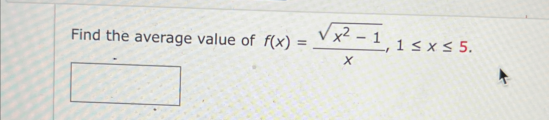 Solved Find the average value of f(x)=x2-12x,1≤x≤5 | Chegg.com
